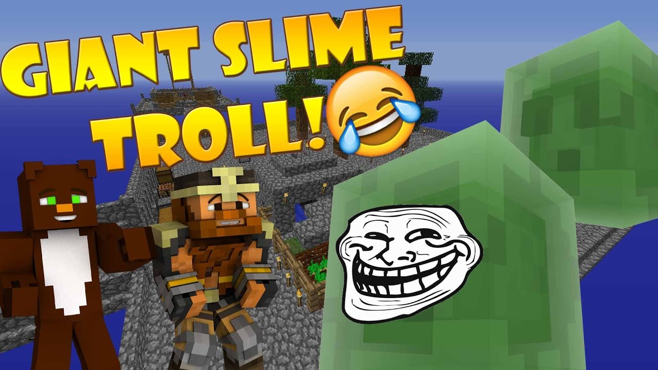 GIANT SLIME TROLL! | Minecraft Trolling #1 - YouTube