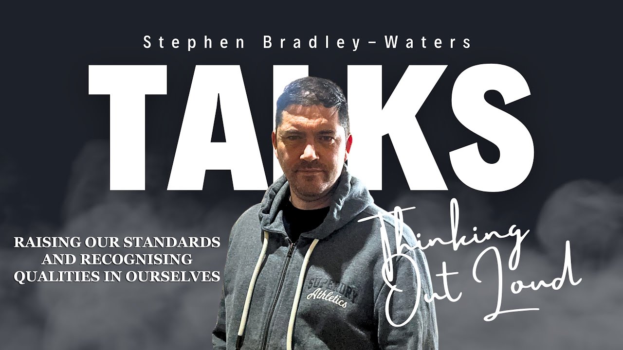 Raising Our Standards and Recognising Qualities in Ourselves - YouTube