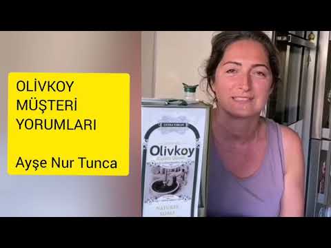 Olivkoy Müşteri Yorumları - Ayşe Nur Tunca