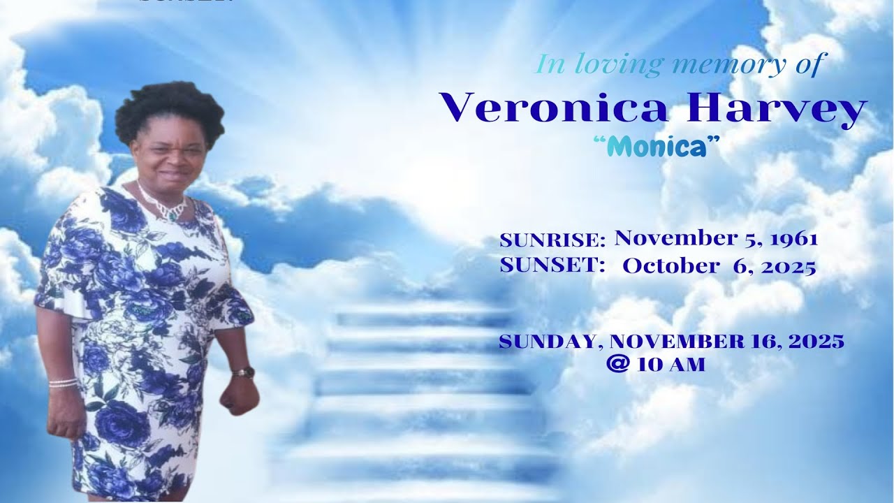 Thanksgiving Service for the life of Veronica "Monica" Harvey ...