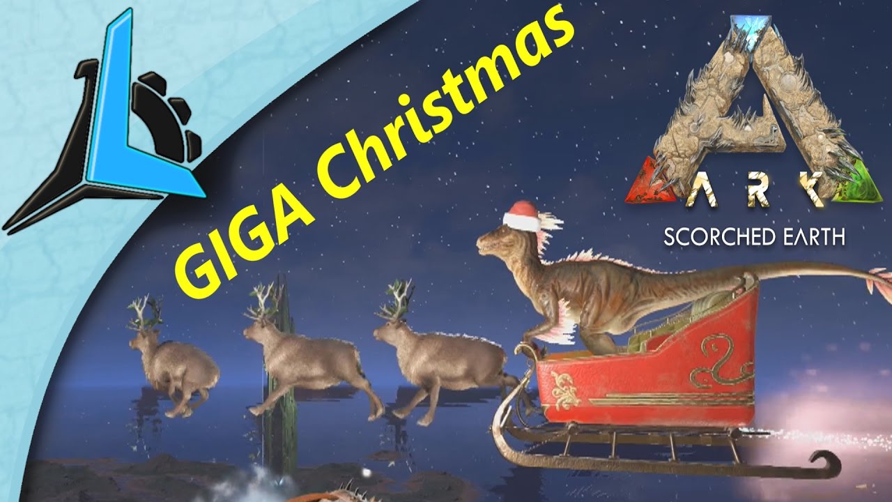 Ark Scorched Earth S2E40- Christmas GIGA (Lets Play) (HD) - YouTube