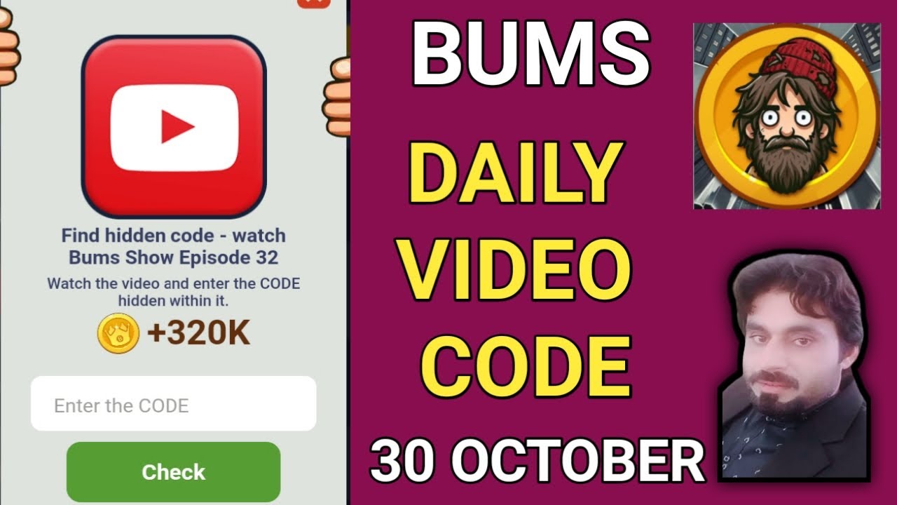 30 OCTOBER BUMS DAILY VIDEO CODE | EPISODE 32 VIDEO CODE | BUMS DAILY COMBO | BUMS HIDDEN CODE ...