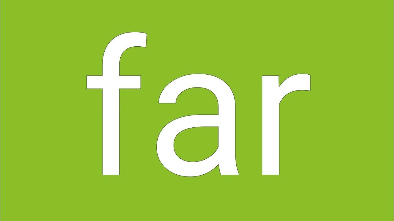 Far Definition & Meaning - YouTube