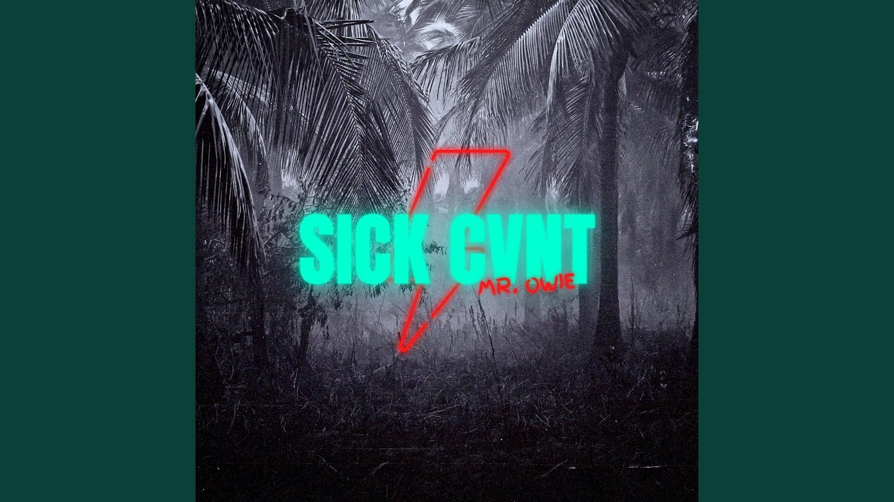 SICK CVNT - YouTube