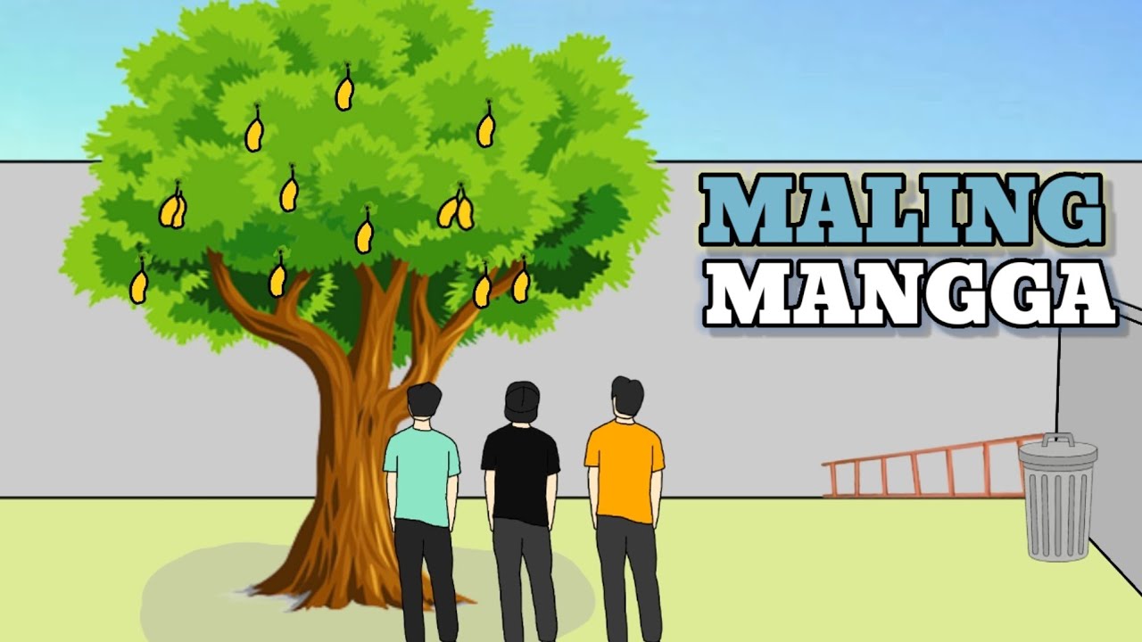 MALING MANGGA TETANGGA - ANIMASI SEKOLAH - YouTube