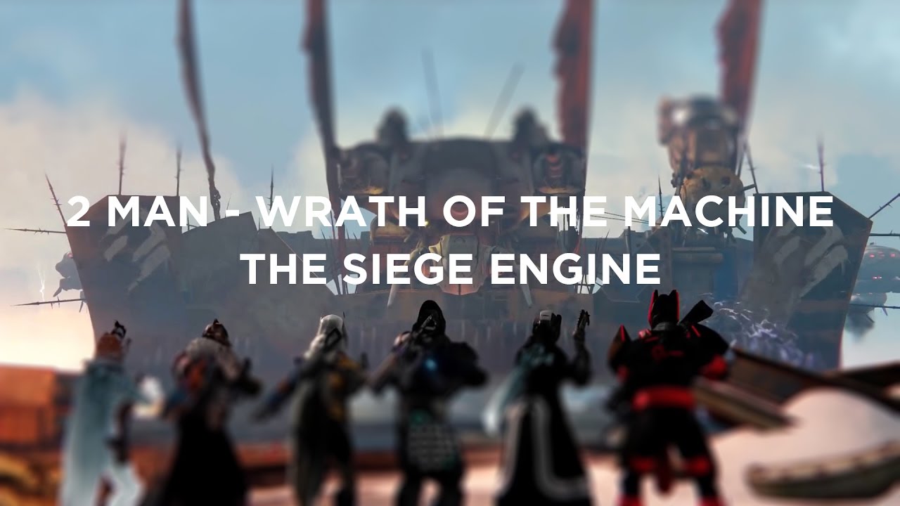 2-Man Wrath of The Machine | The Siege Engine - YouTube