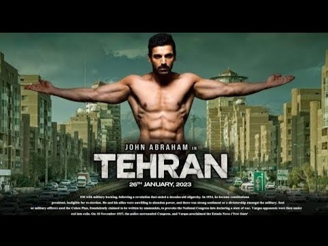 Tehran | Official trailer | Tehran Movie Trailer | John Abraham ...