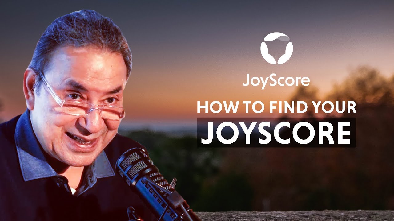 How To Find Your JoyScore - By Prof. Joy (Must Watch) - YouTube