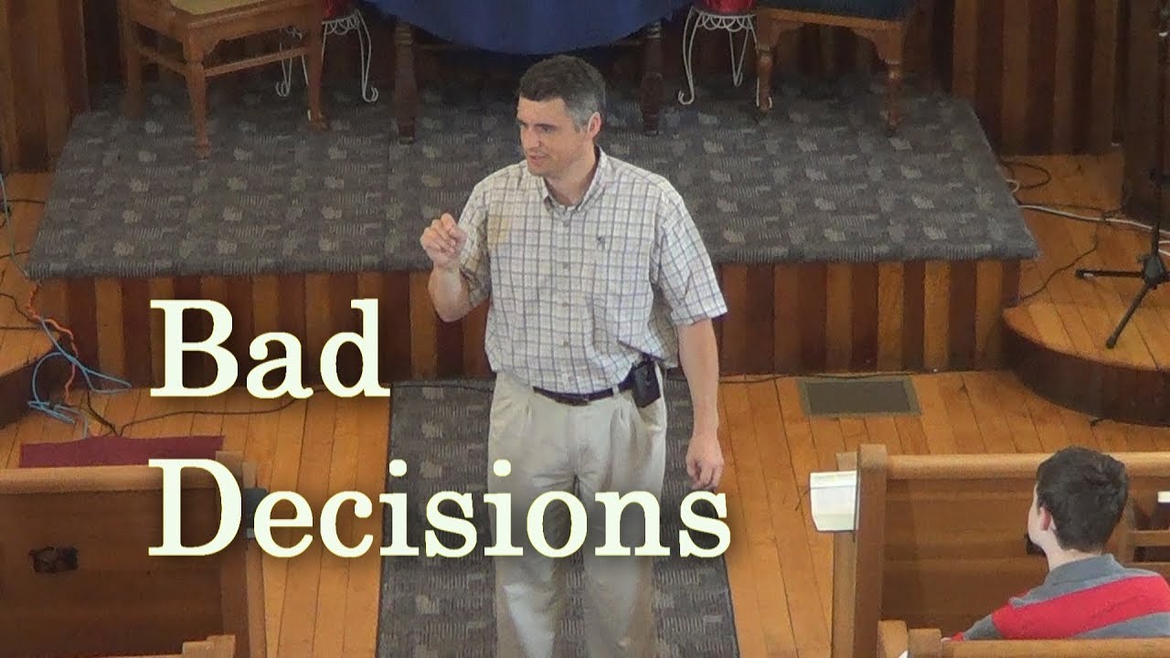 Sermon | How to Make a Bad Decision - YouTube