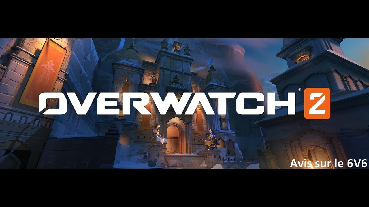 Overwatch 2 (PC) : Mon avis (critique) sur le retour de la 6V6 en ...