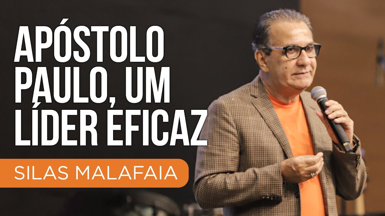 Pastor Silas Malafaia Apóstolo Paulo Um Líder Eficaz Melhor Da