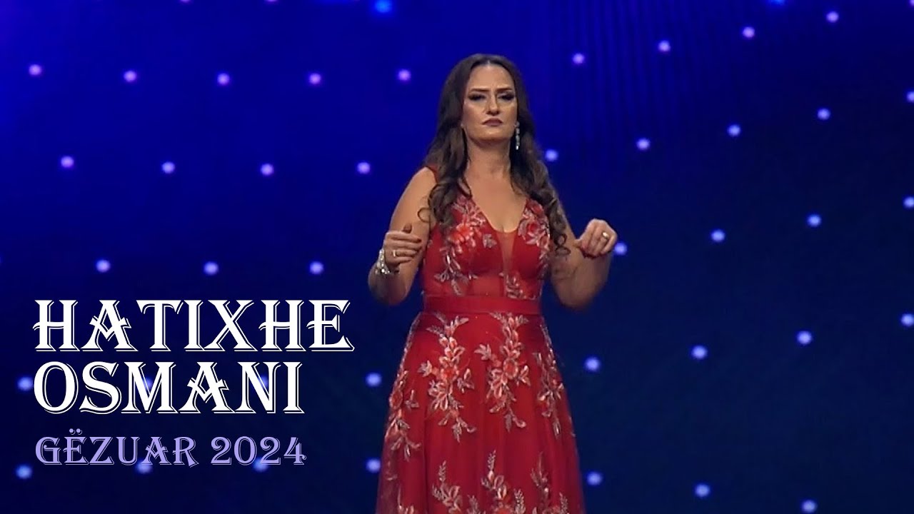 Hatixhe Osmani - Oj oj e mire 2024 - YouTube