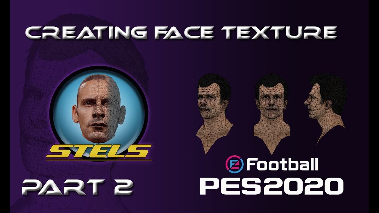 PES 2019/2020 | Creating Face Texture by Stels Facemaker (Part 2) - YouTube
