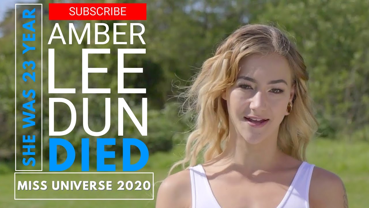 Miss Universe Finalist Amber Lee Friis Dies at age 23. - YouTube