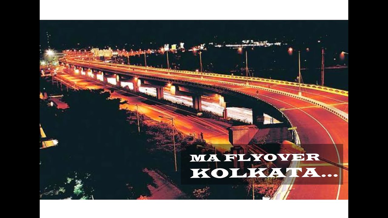 MAA Flyover - Evening View kolkata (India's Third Longest Flyover ...