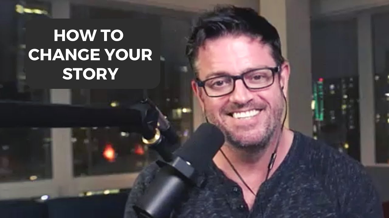 Rob Scott Show #34 - How to Change Your Story - YouTube