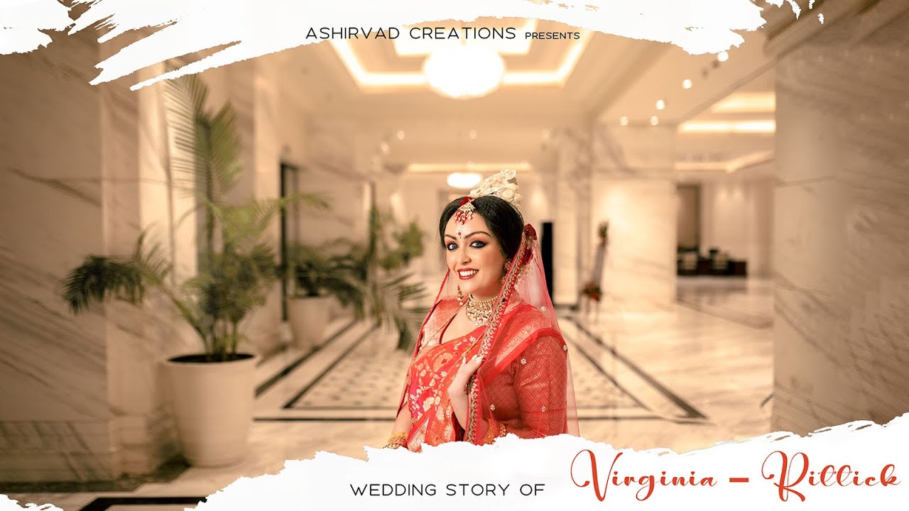 Best Premium Wedding Series || Virginia - Rittick || Ashirvad CREATIONS ...