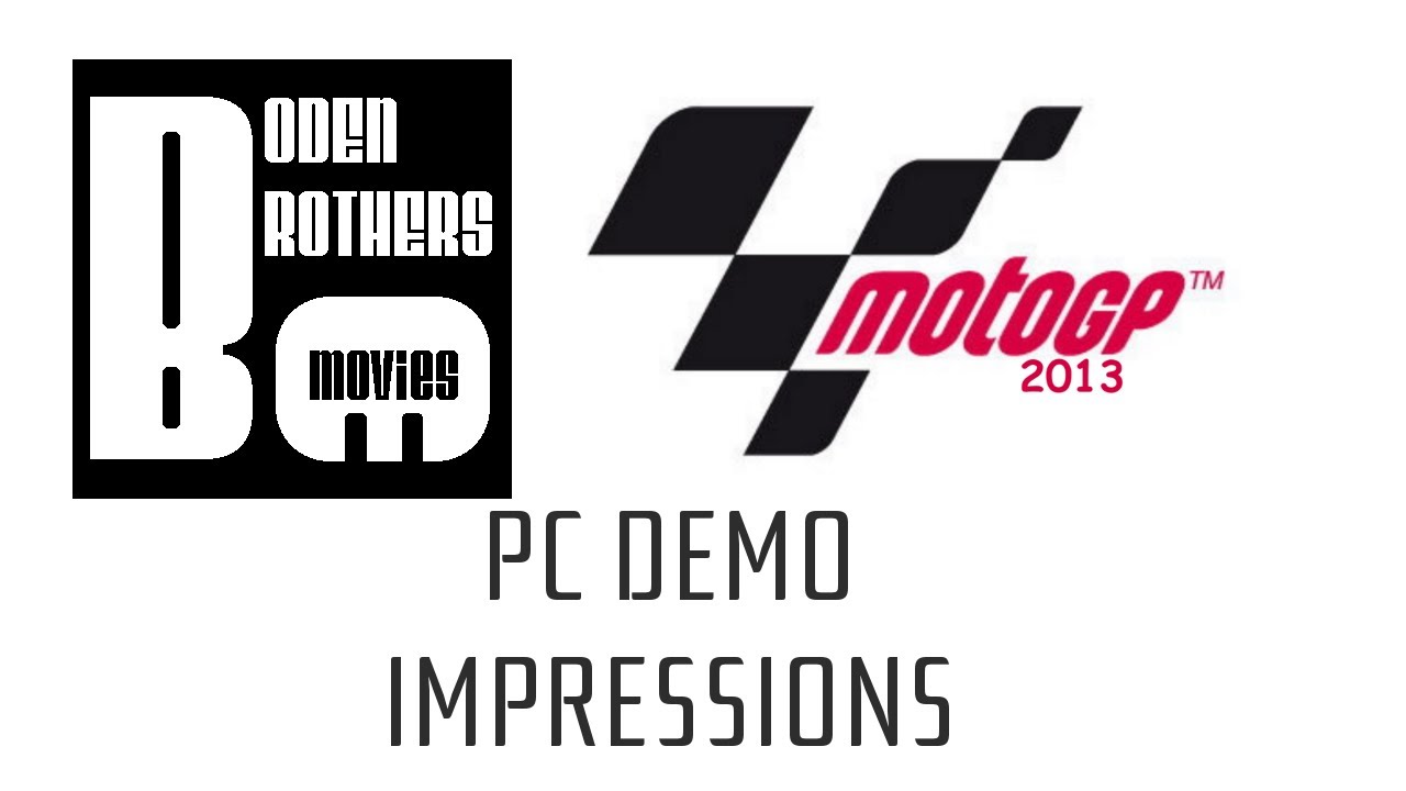 First Look | MotoGP 2013 Demo | Gameplay and Download Info [1080p ...