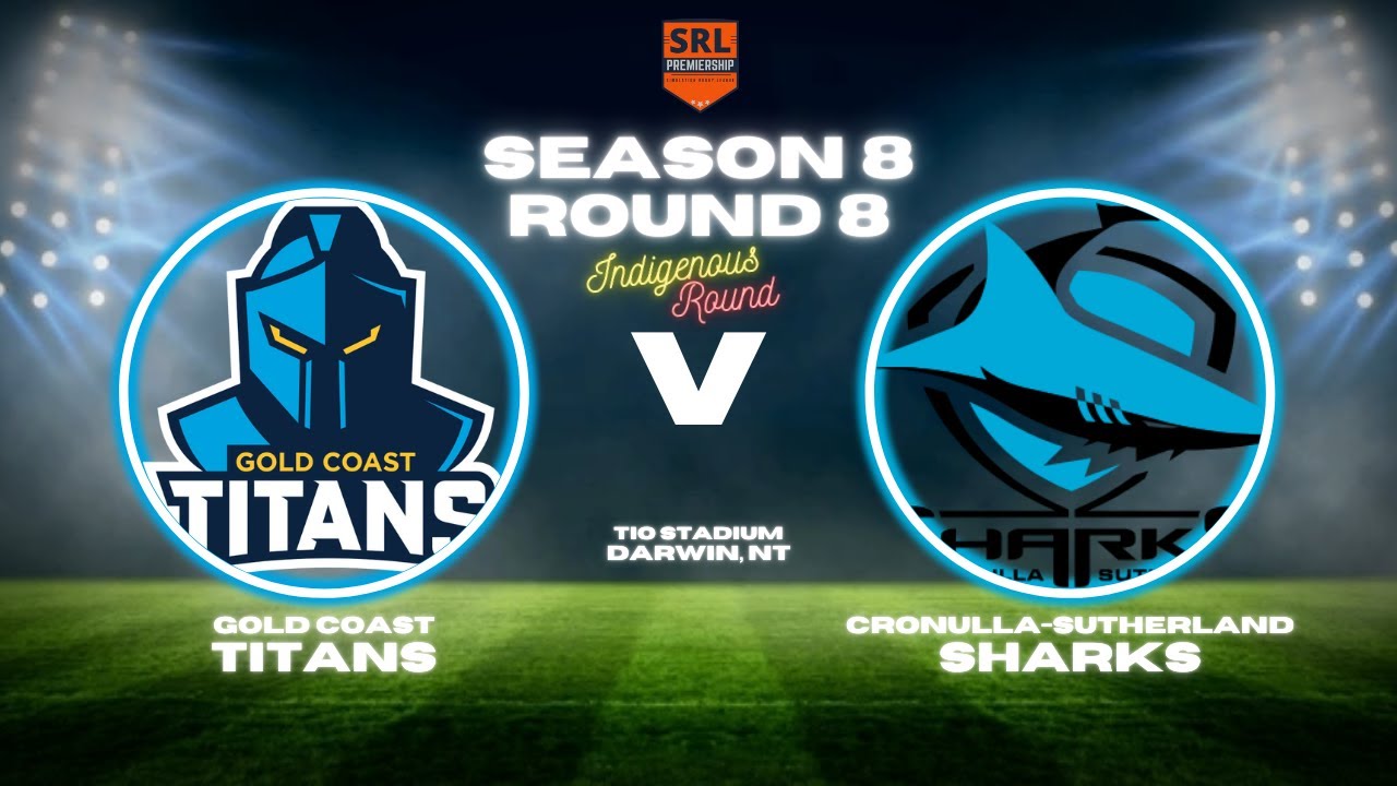 Titans vs Sharks | Season 8, Round 8 | SRL - YouTube