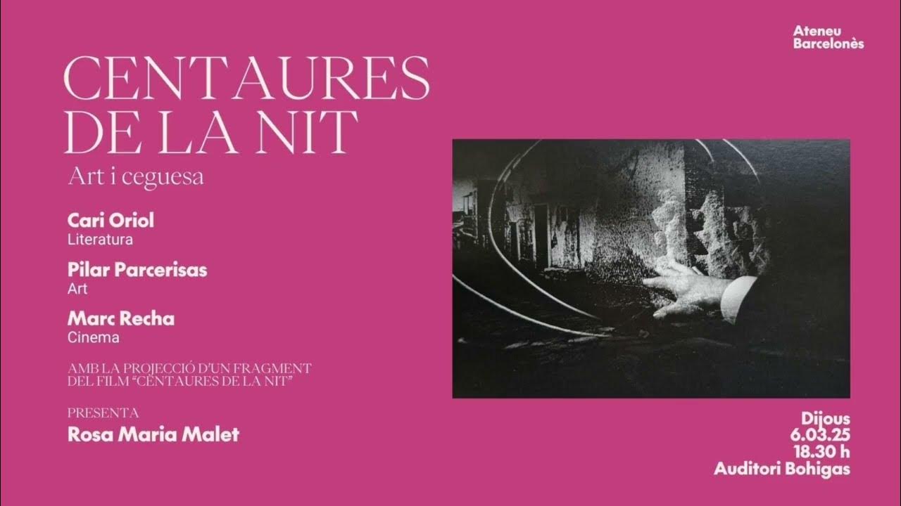 Centaures de la nit: Art i ceguesa - YouTube