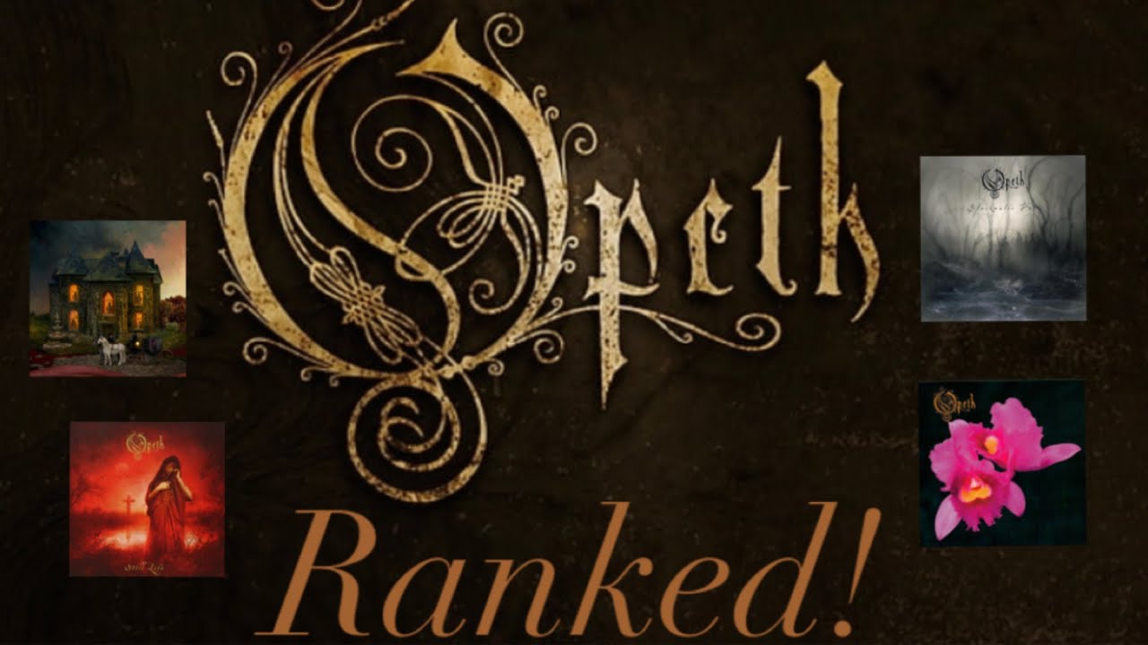 Opeth’s Albums Ranked Worst To Best (All 13 Studio Albums) - YouTube