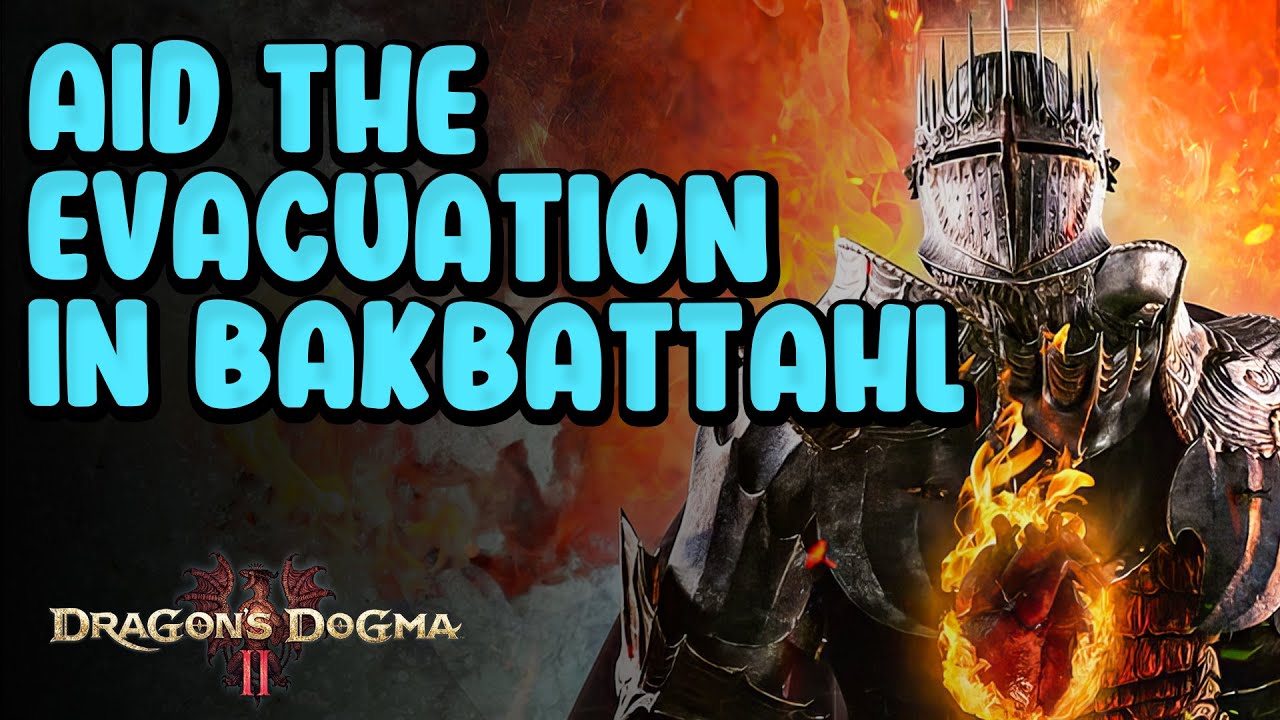 Aid the Evacuation in Bakbattahl - Ease the Discord in Bakbattahl ...