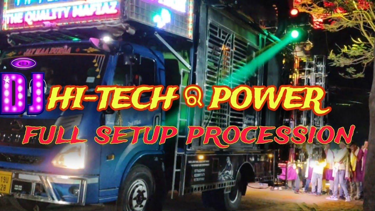 ଗଣେଶ ପୂଜା ଭସାଣୀ ରେ power ଦେଖେଇଲା HI-TECHH 20 DJ//HI- TECH DJ full setup ...