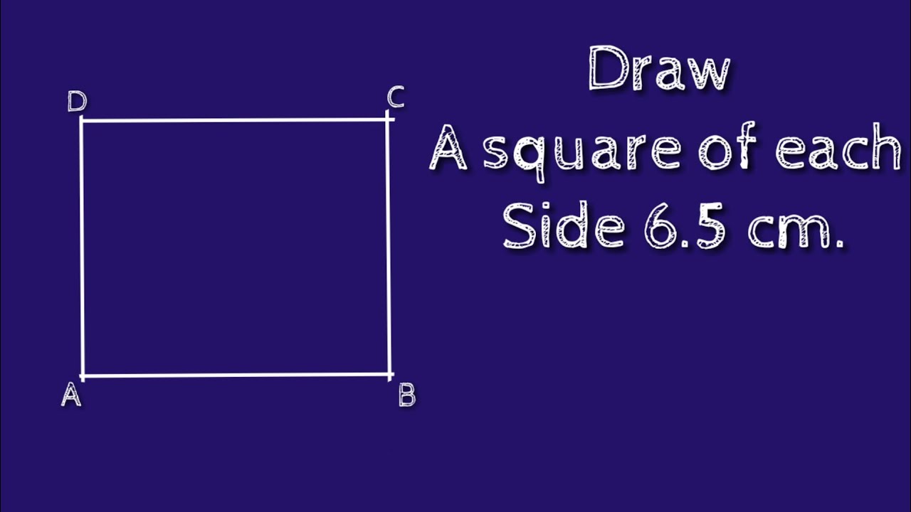 How To Draw A Square Of Each Side 6 5 Cm shsirclasses YouTube how-to-draw-a-square-of-each-side-6-5-cm-shsirclasses-youtube