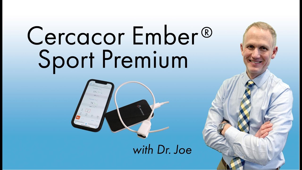 Ember Cercacor review with Dr. Joe - YouTube