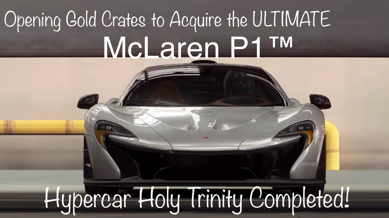 Opening Gold Crates to Acquire the McLaren P1™! Holy Trinity of ...