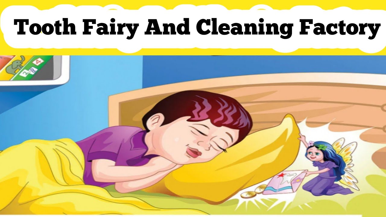 The Tooth Fairy in English |Cartoons For Kids |Tooth Fairy And Cleaning ...