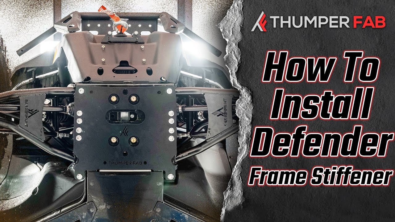How to Install the Thumper Fab Can-Am Defender Front Frame Stiffener ...