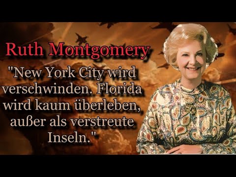 Ruth Montgomery - endzeitliche Prophezeiungen einer hochdekorierten ...