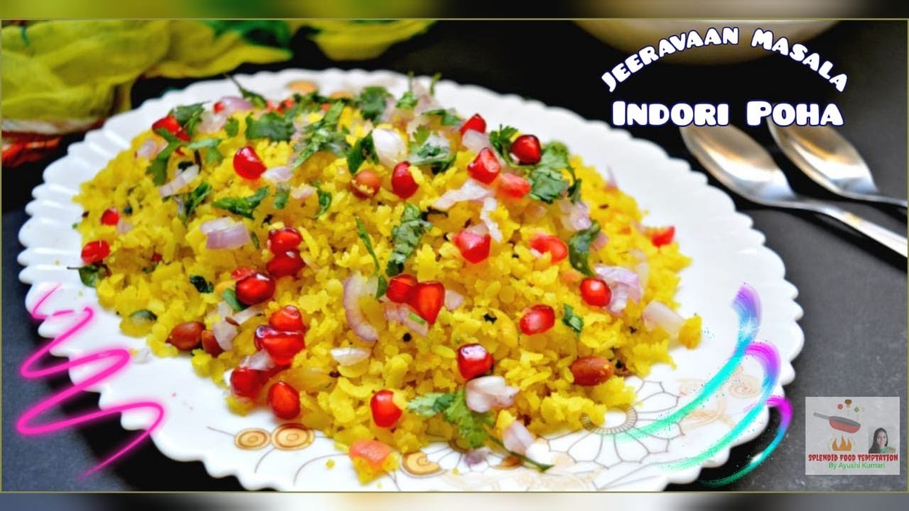 First Time in youtube indori poha with jeeravan(special poha)masala ...