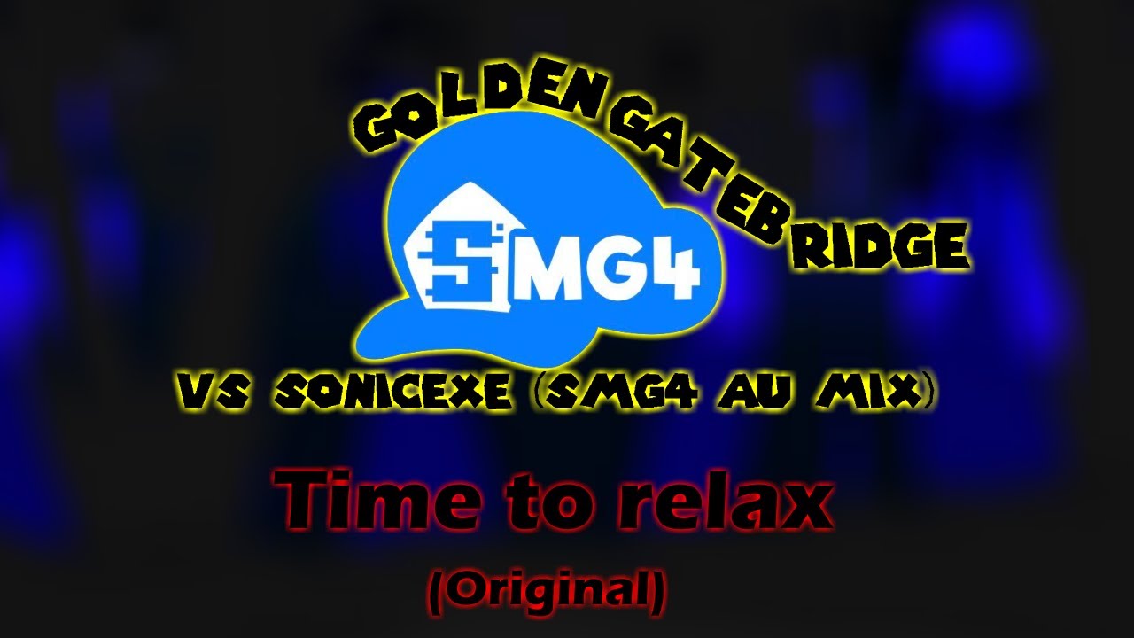 SMG4 AU: Time to Relax! (Original) - YouTube