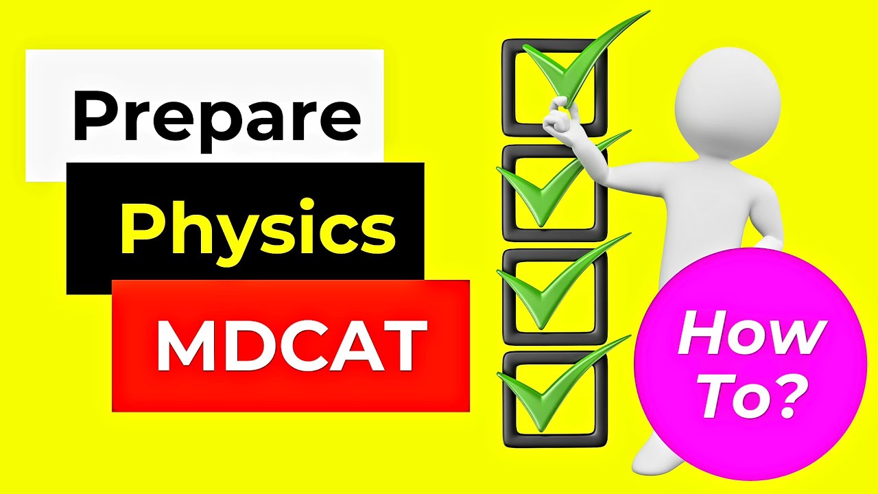 Preparation Tips for MDCAT Physics | MDCAT 2021 Preparation Tips | How ...