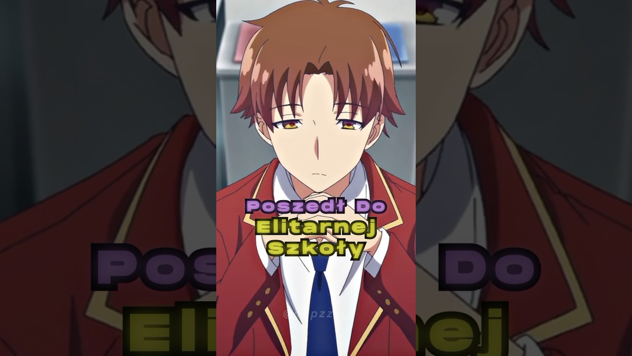 Anime Chłopak Poszedł Do Elitarnej Szkoły!🌟🎓 - YouTube