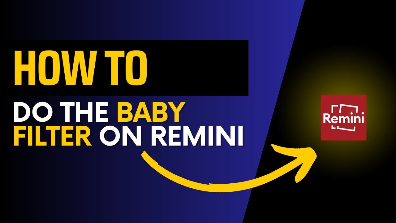 How to do the baby filter on Remini (Quick & Easy) - YouTube