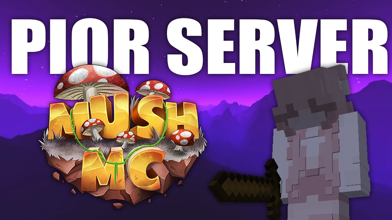 JOGANDO NO PIOR SERVER DO MUNDO - MUSHMC - YouTube