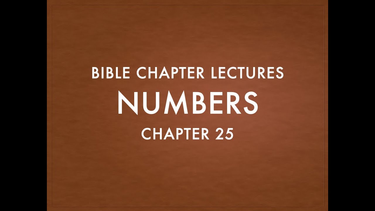 The Book of Numbers chapter 25 - YouTube