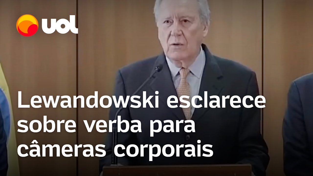Lewandowski diz que se SP quiser verba para câmeras terá que cumprir ...