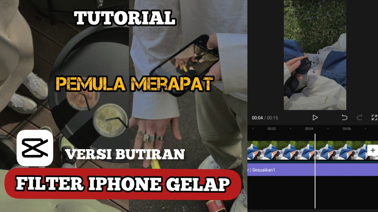 tutorial edit filter iphone versi butiran di capcut - YouTube