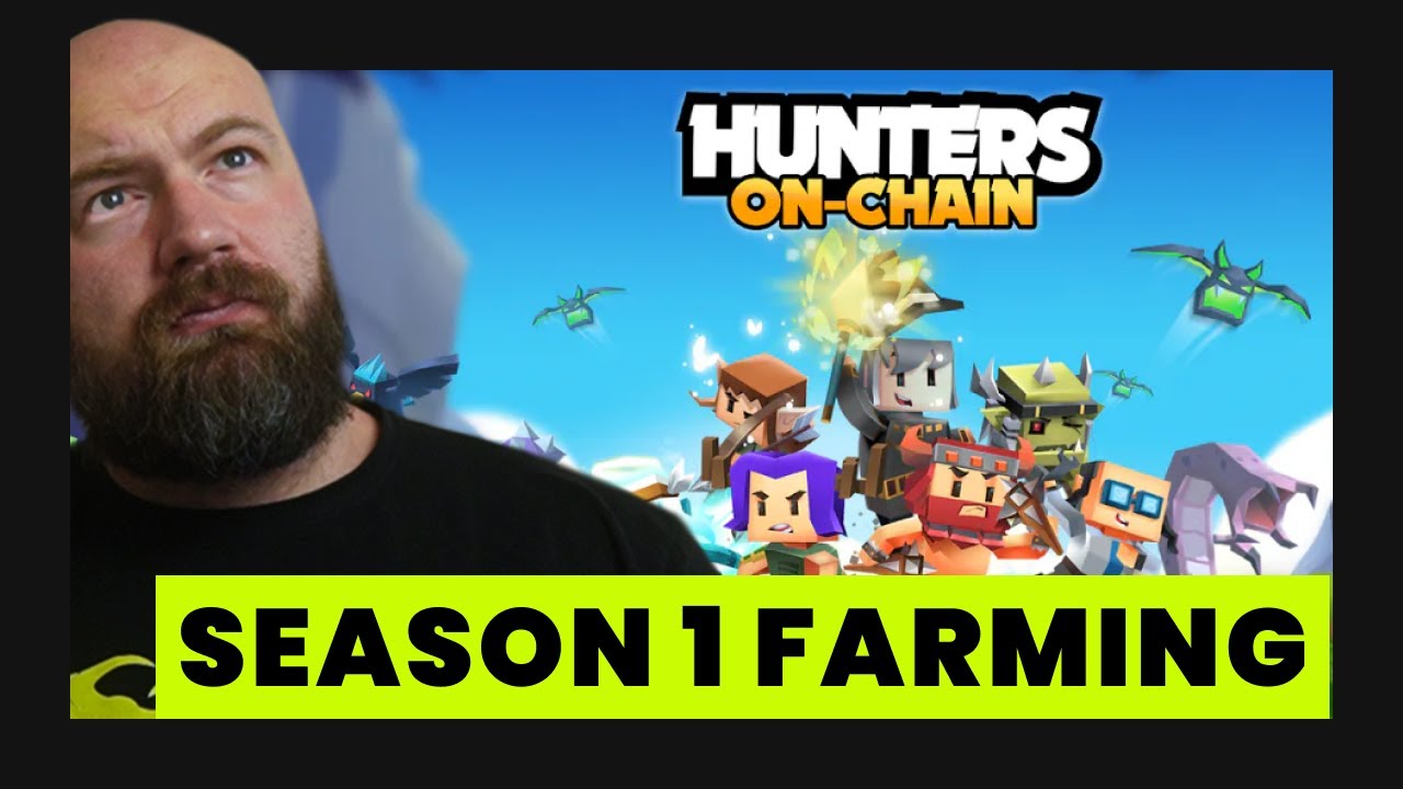 Hunters On Chain Farming Daily! - YouTube
