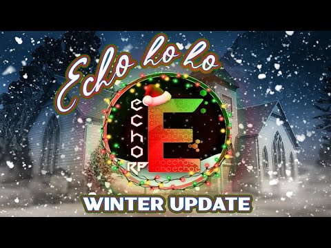 EchoRP | Winter Update (2021) - YouTube