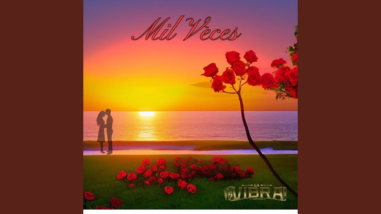 Mil Veces - YouTube Music
