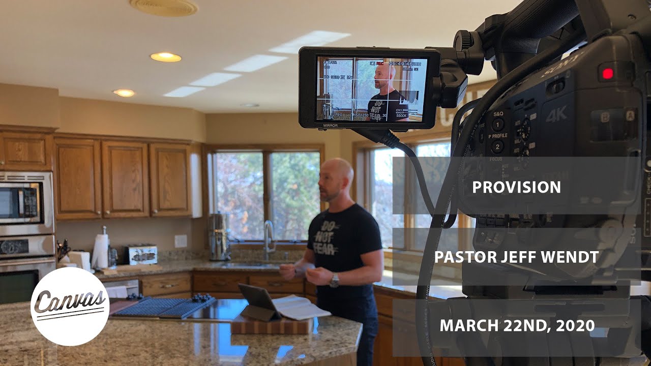 Provision // Jeff Wendt // March 22nd, 2020 - YouTube