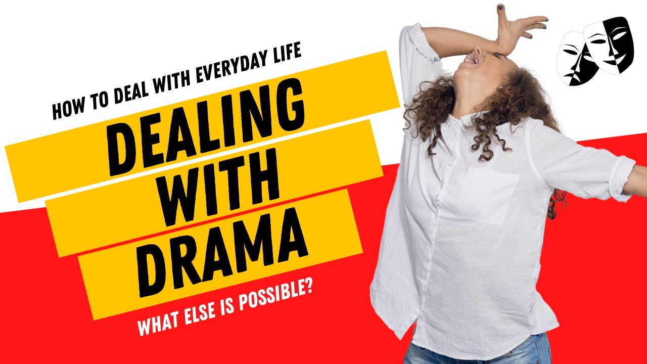 Dealing with Drama ~ What else is possible with tools of change? - YouTube