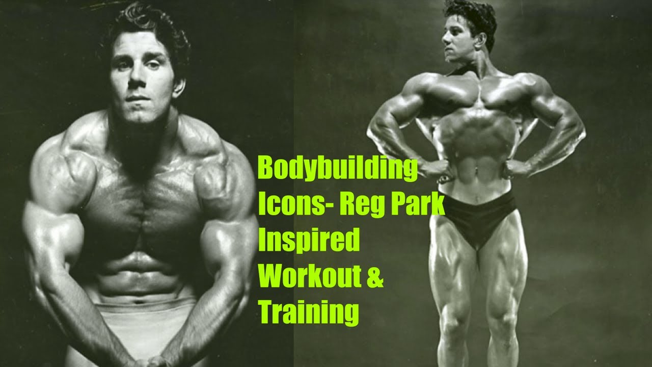 Bodybuilding Icons- Reg Park Inspired Workout & Training - YouTube