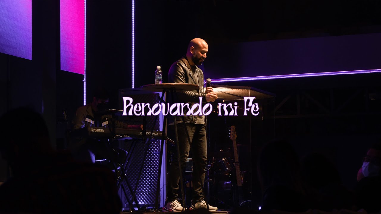 Renovando mi Fe | Ps. Jonathan Carrasco | Fe Inquebrantable - YouTube
