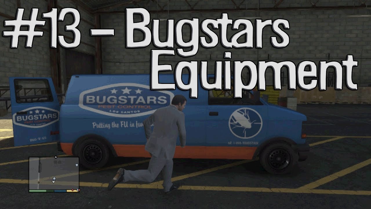 Grand Theft Auto 5 Gameplay Walkthrough Part 13 - Bugstars Equipment ...